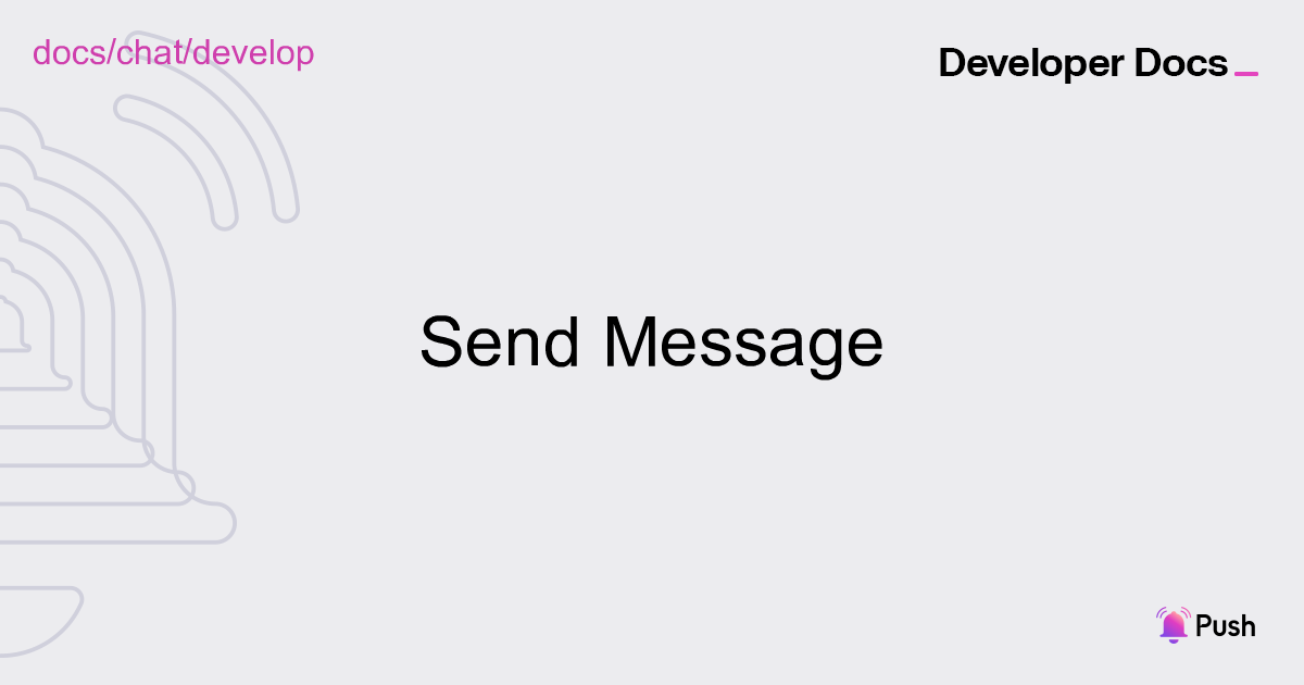 Send message | Push Chat | Push Documentation
